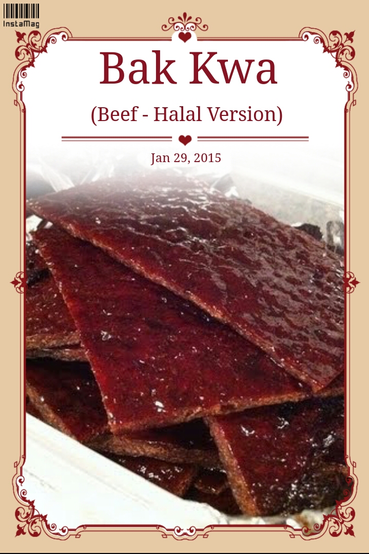 Hani's Kitchen: Bak Kwa - Beef (Halal version)